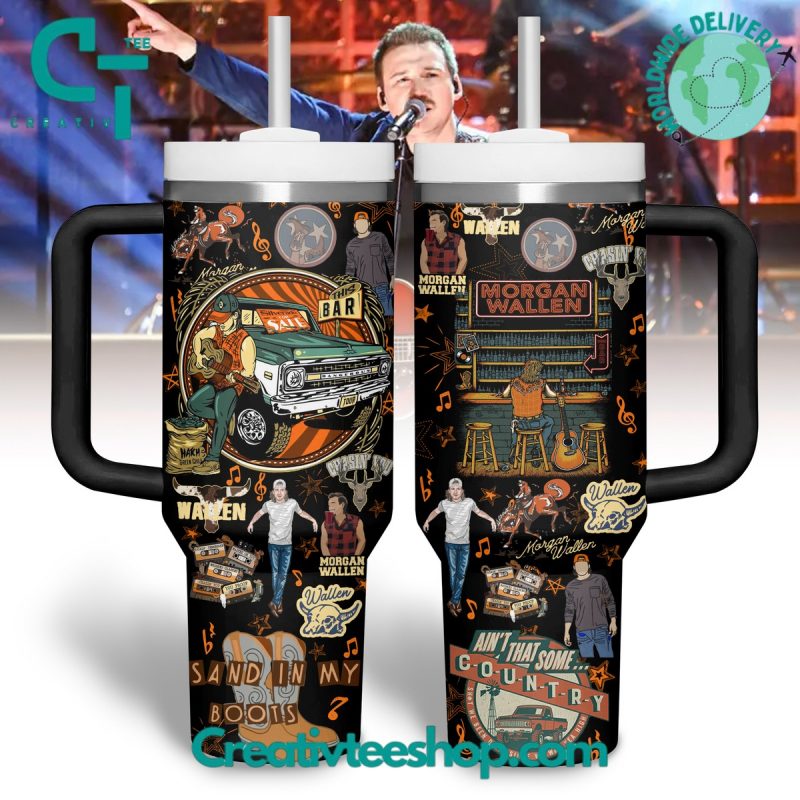 Morgan Wallen Sand In My Boots Stanley Tumbler - Creativteeshop